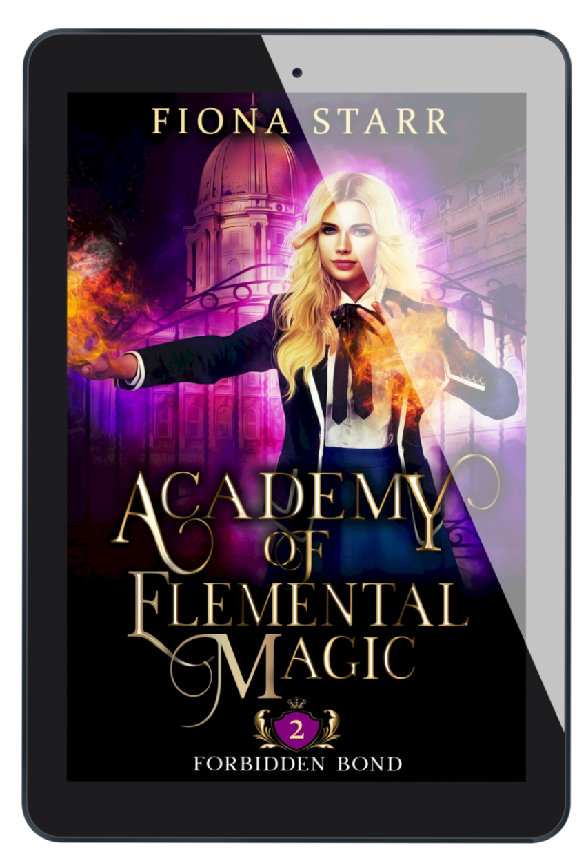 Forbidden Bond (Academy of Elemental Magic #2) (EBOOK) – Binge-Worthy ...